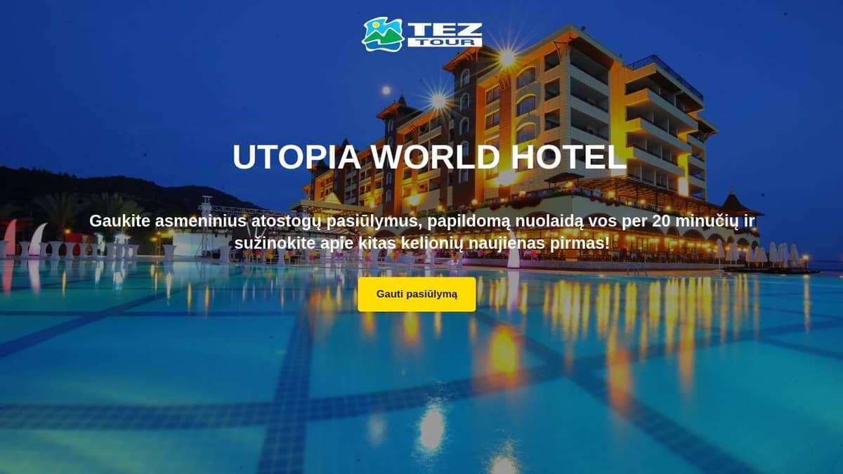 UTOPIA WORLD HOTEL
